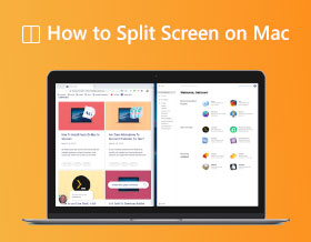 3 Ways to Split Screen on Mac to Start Multitasks Easily