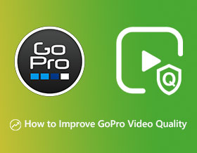 How to Improve GoPro Video Quality: Best Solution with Tips