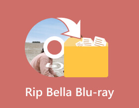 Notable Method to Rip Bella Blu-ray Using Offline Program