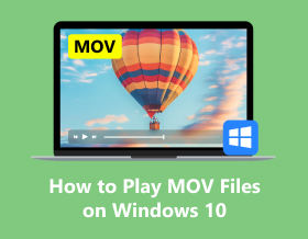 Three Verified Methods to Play MOV Files on Windows 10