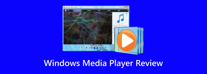 Análisis del Reproductor de Windows Media para 2025 (Windows 11 incluido)