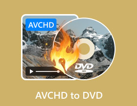 AVCHD to DVD – How to Convert Camcorder AVCHD to DVD Disc